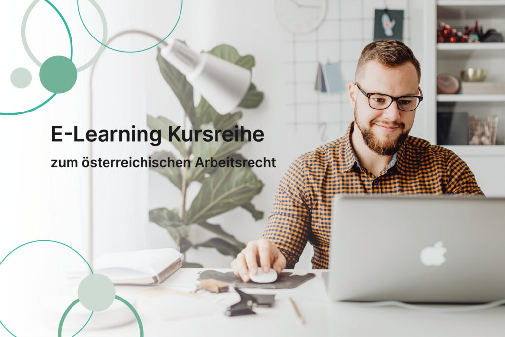 E-Learning Kursreihe zum österreichischen Arbeitsrecht